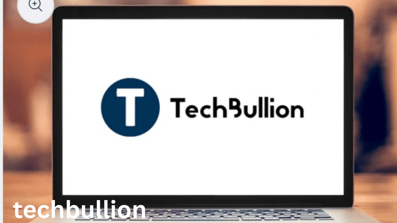 techbullion: A Practical Guide to Its Role in Fintech and Technology ...